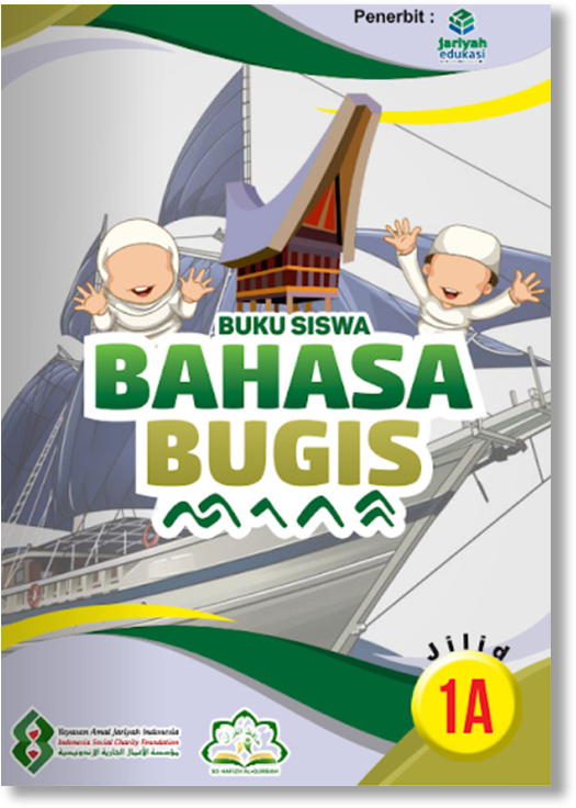 Bahasa Bugis 1A - Yayasan Amal Jariyah Indonesia